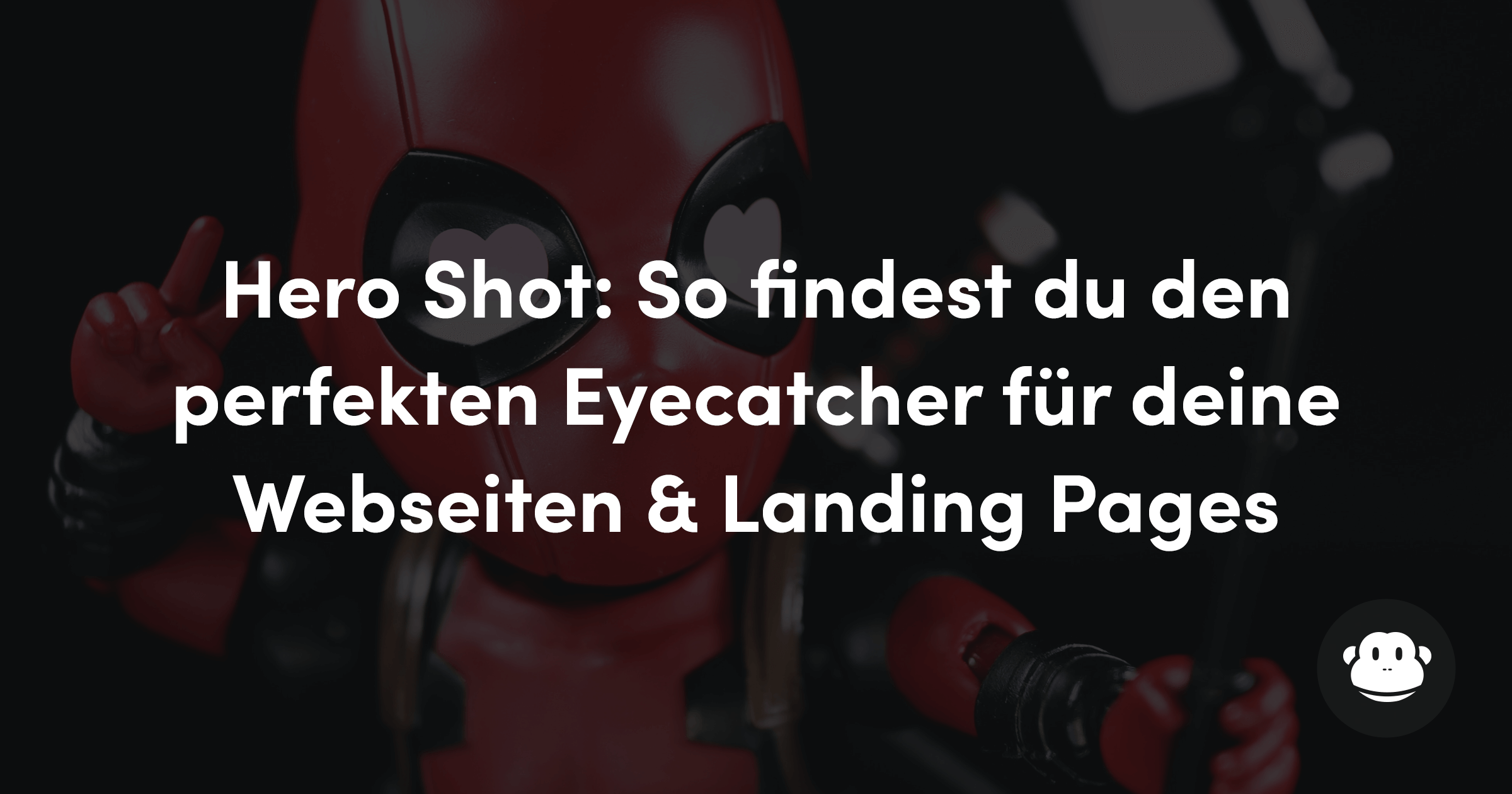 Hero Shot: So findest du den perfekten Eyecatcher für deine Webseiten ...