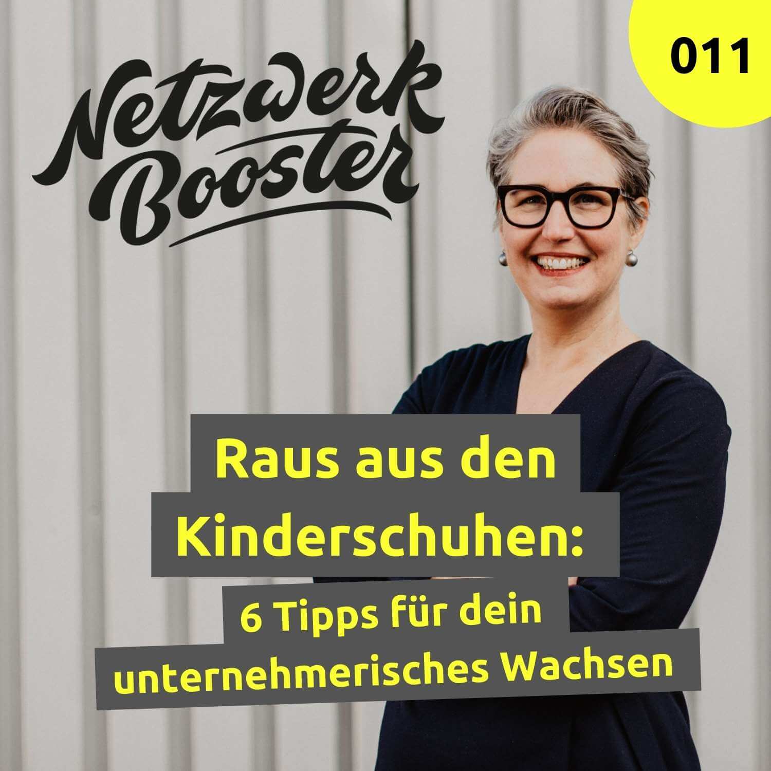 Raus aus den Kinderschuhen: 6 Tipps für dein unternehmerisches Wachsen Netzwerken in digitalen ...