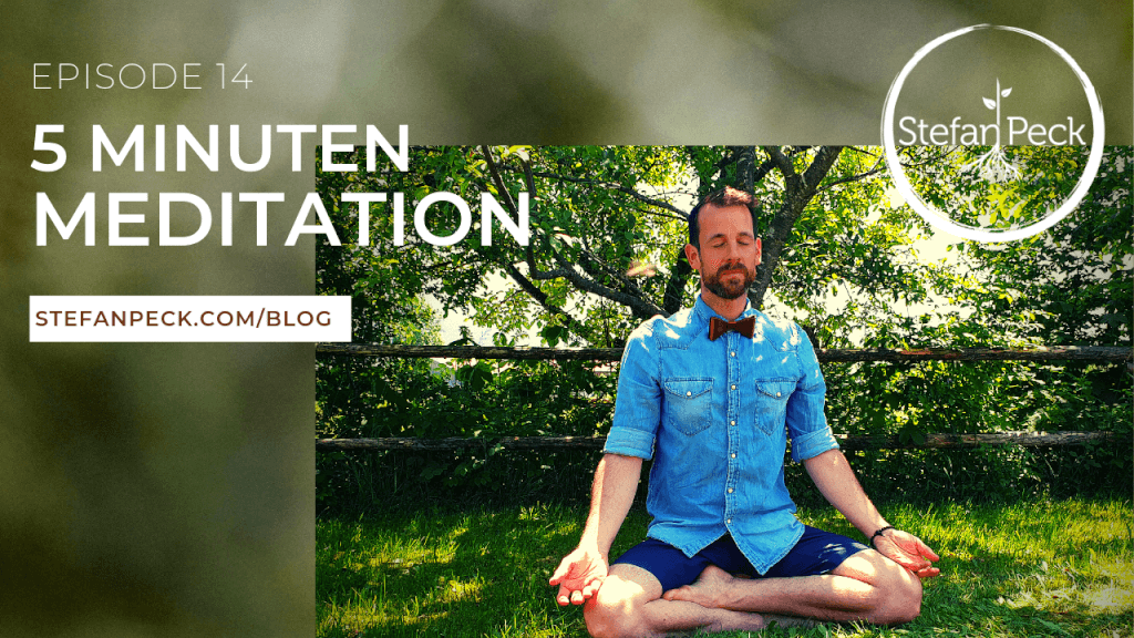 5 Minuten Meditation