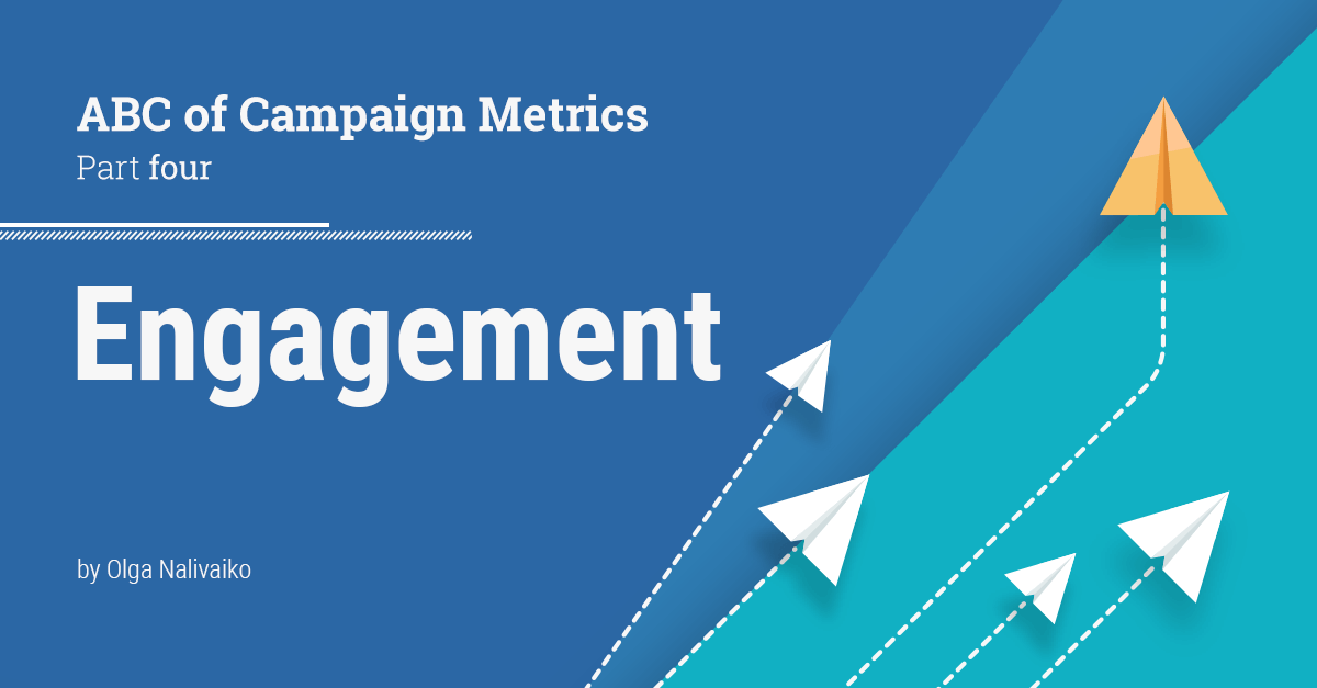 The ABC of Campaign Metrics - Tell 4: Engagement | MMT