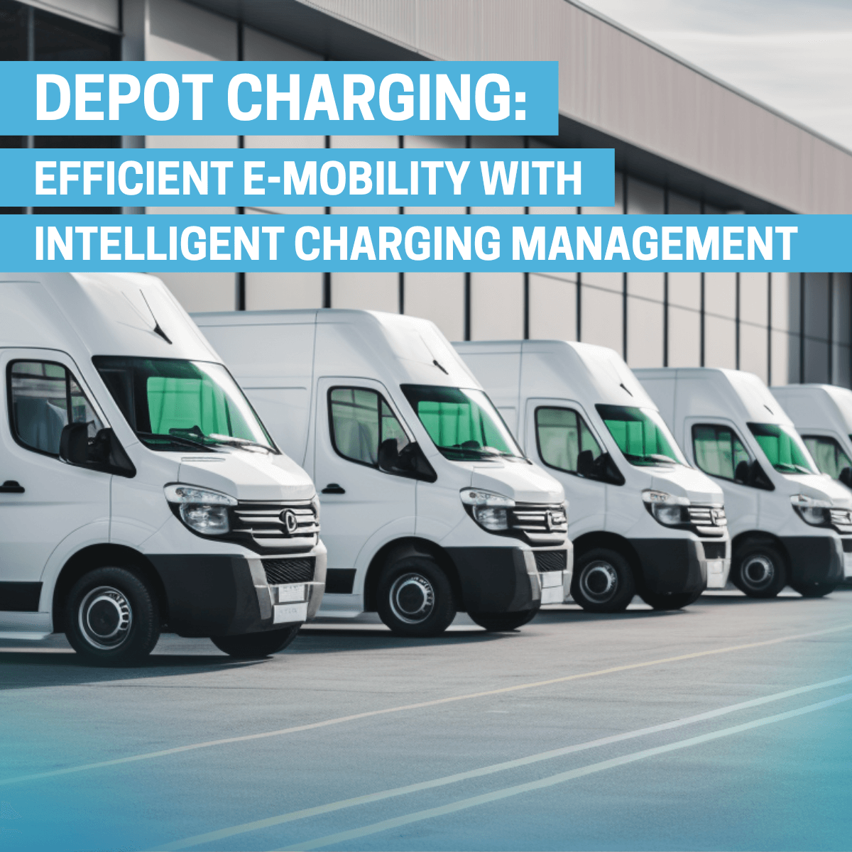 Depot charging: E-Mobility with smart charging management