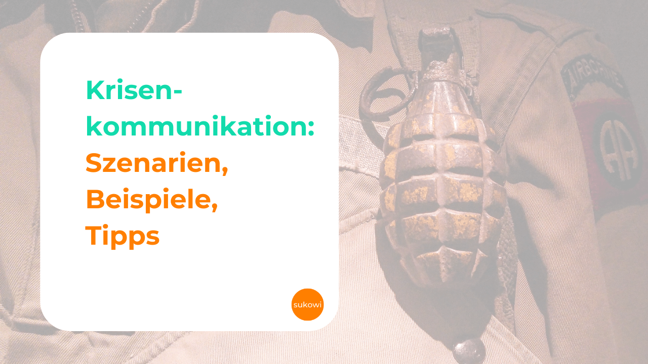 Krisenkommunikation: Szenarien, Beispiele, Tipps